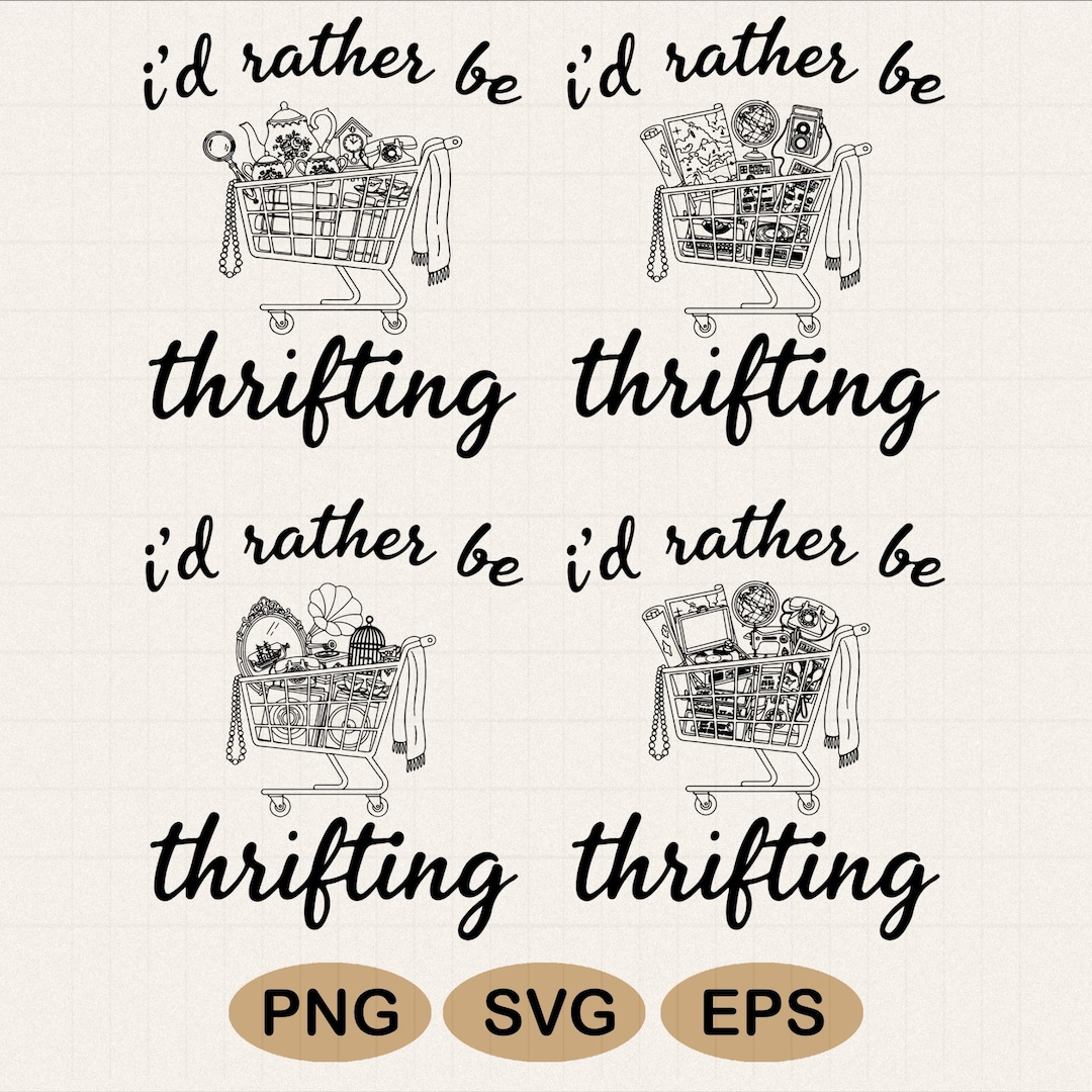 I'd Rather Be Thrifting PNG SVG, Vintage Shopping, Trendy Funny Mom ...