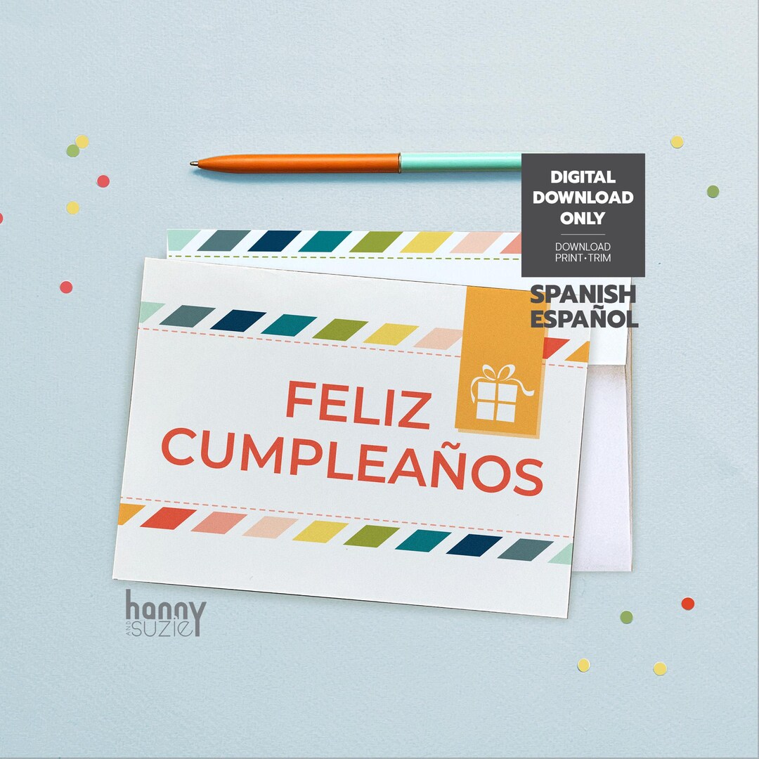 Feliz Cumpleaños Printable Card, Spanish Birthday Printable Card ...