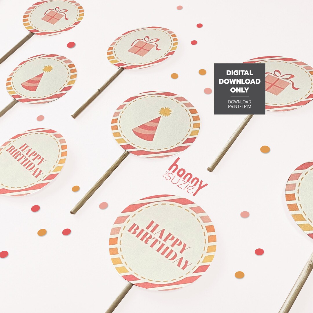 Happy Birthday Printable Cupcake Topper, Birthday Party Decoration ...