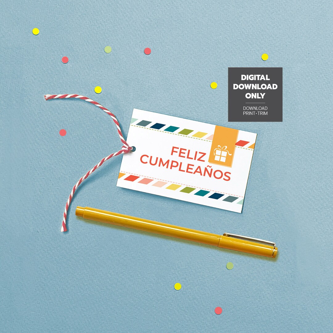 Feliz Cumpleaños Printable Tag, Spanish Birthday Printable Tag ...