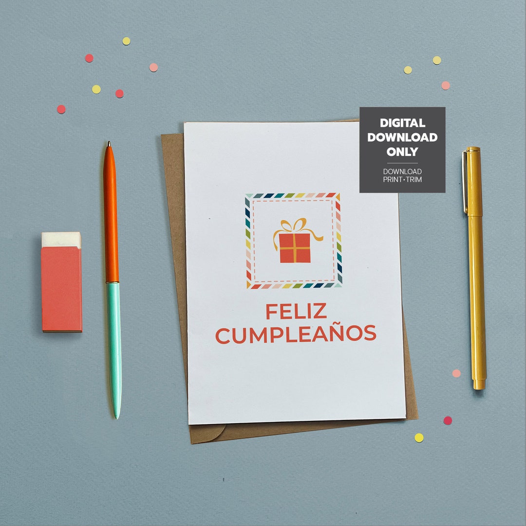 Feliz Cumpleaños Printable Card, Spanish Birthday Printable Card, Birthday Card, Spanish ...