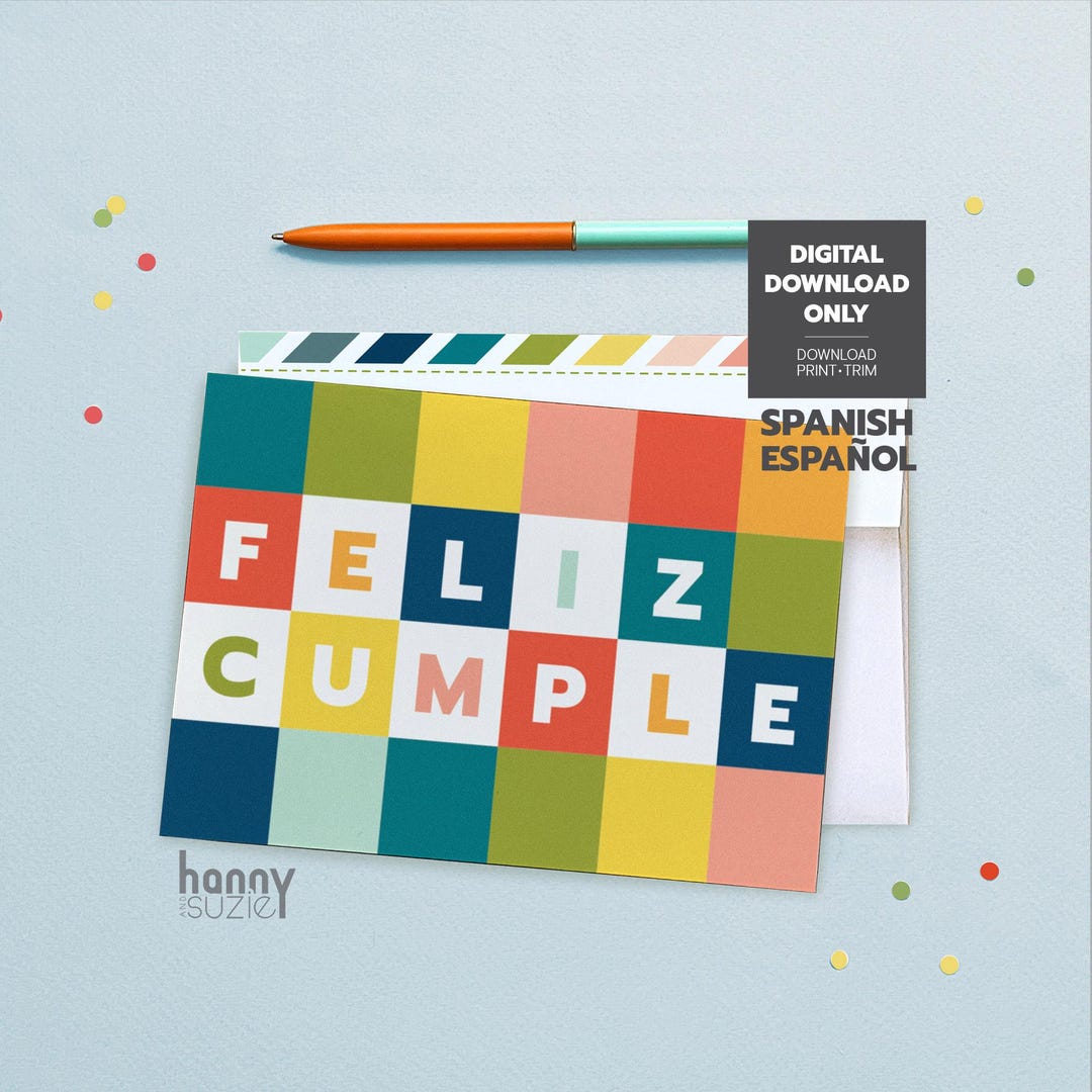 Tarjeta Feliz Cumple Imprimible, Spanish Birthday Printable Card ...
