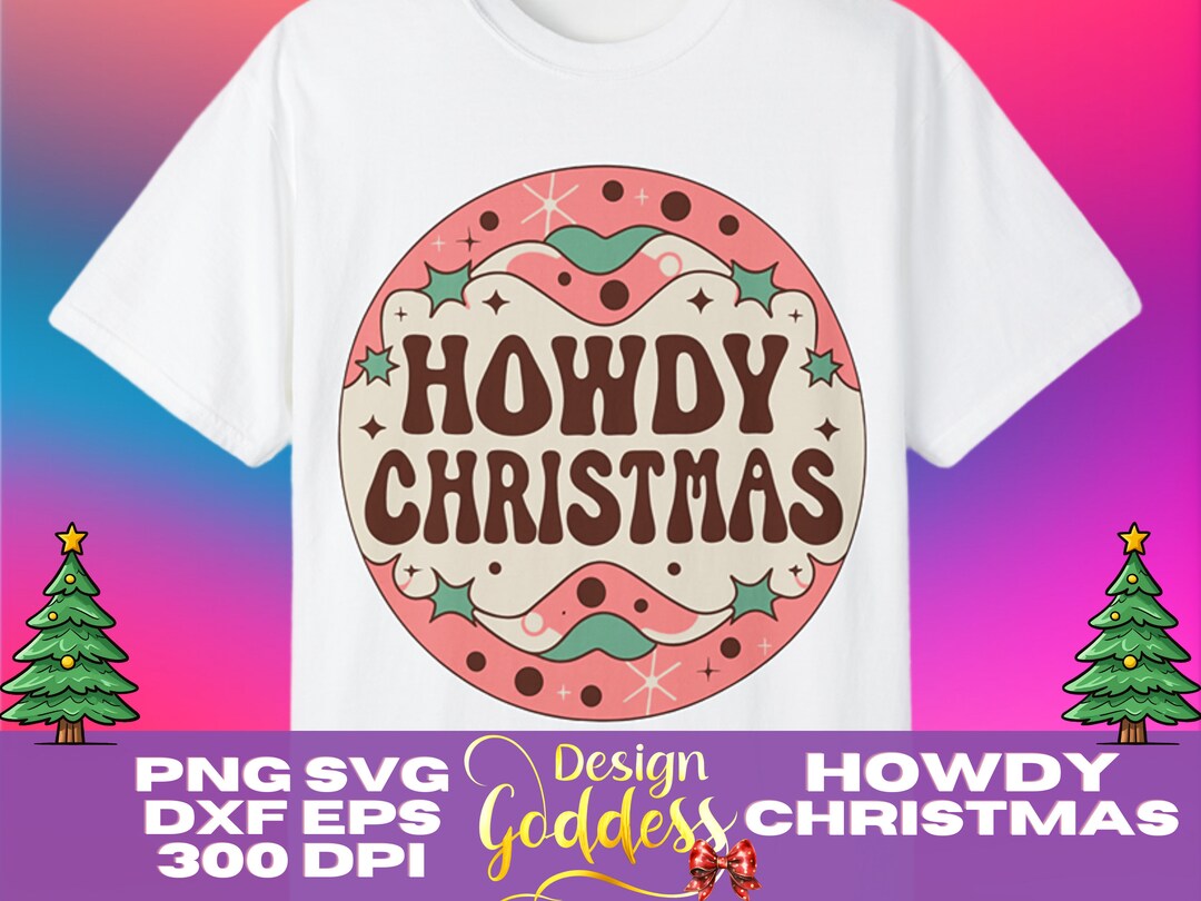 Retro Groovy Howdy Christmas SVG PNG Eps Dxf Howdy Xmas Retro Christmas ...
