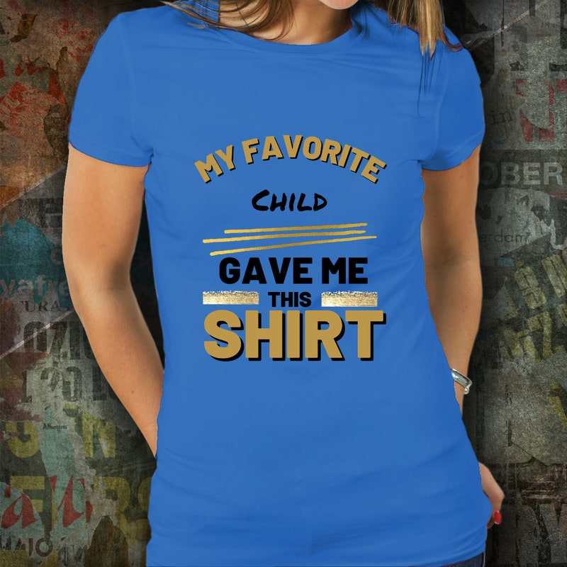 I'm the Favorite T Shirts - Etsy
