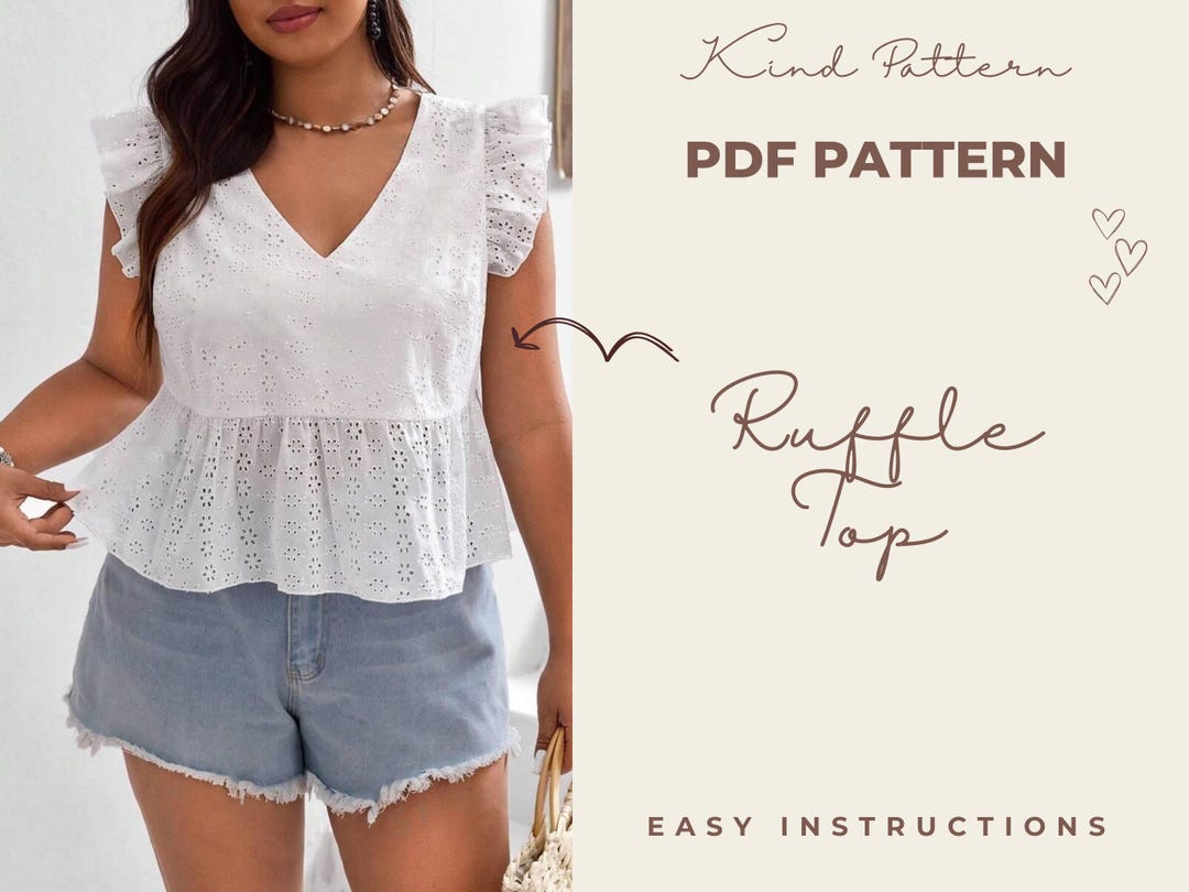 Ruffle Top Sewing Pattern, Easy-to-follow Tutorial for Beginners, Ideal ...