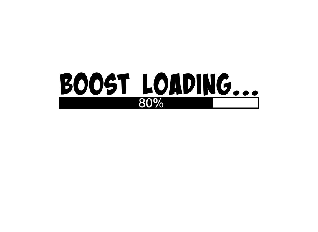 Boost Loading Vinyl Decal - Etsy