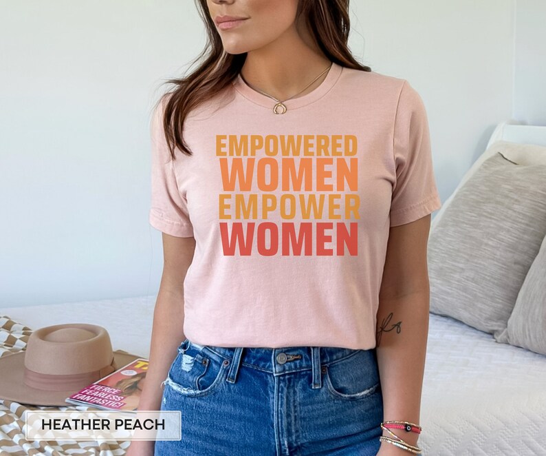Women Empowerment T Shirt International Womens Day Shirt Feminist