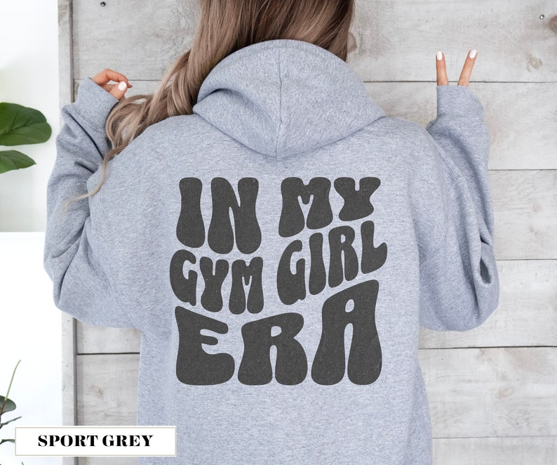 In My Gym Girl Era Sweater Hoodie, Women Fitness Sweater, Women Workout ...