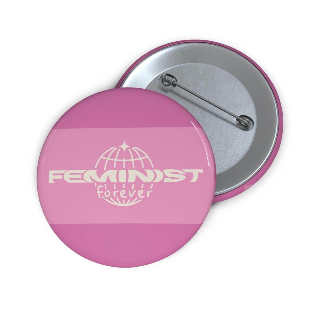 Feminist Pin Buttons, Activist Badge, Social Justice Accessories ...