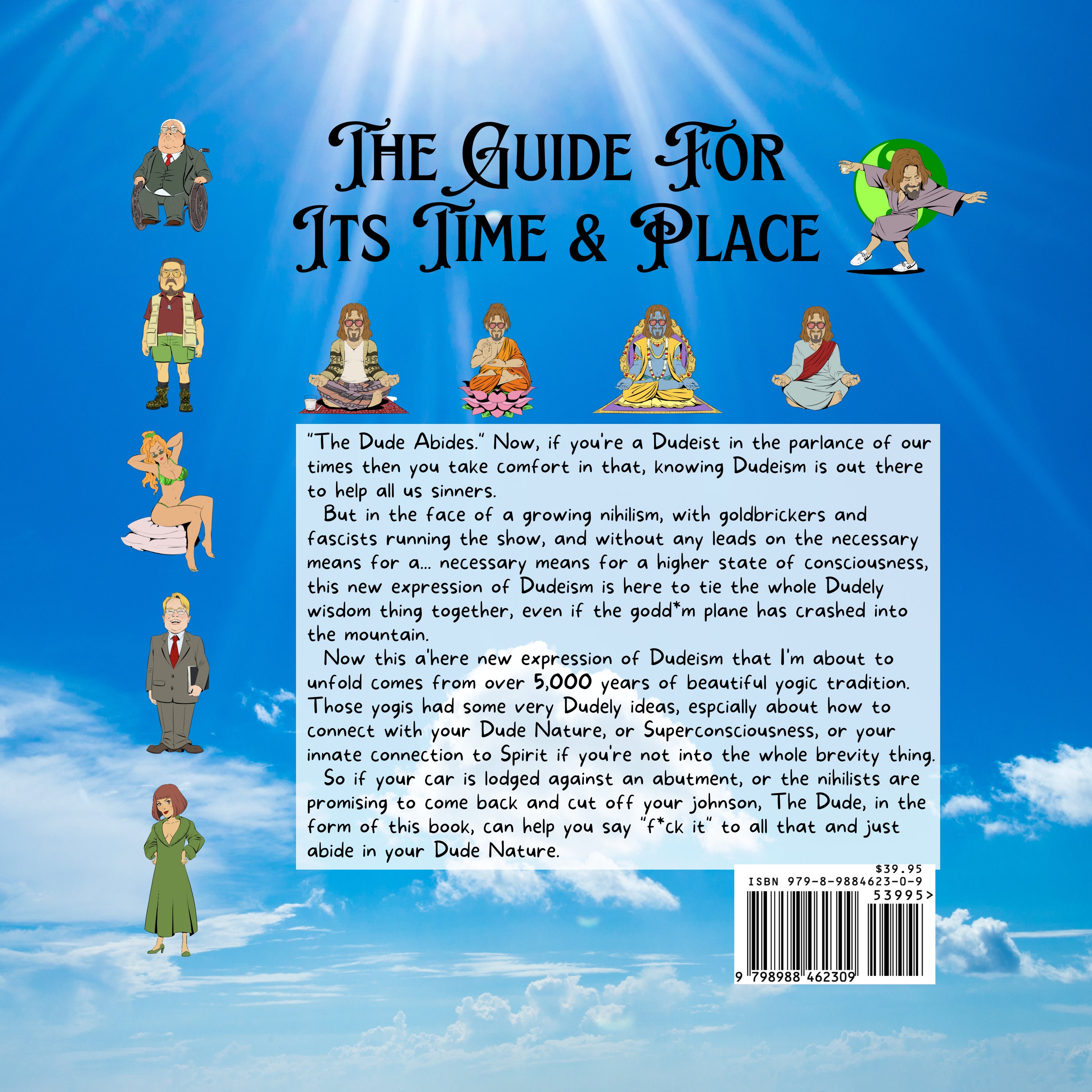 The Dude's Guide to Life (dudeist Book With Dudely Wisdom From the Big ...