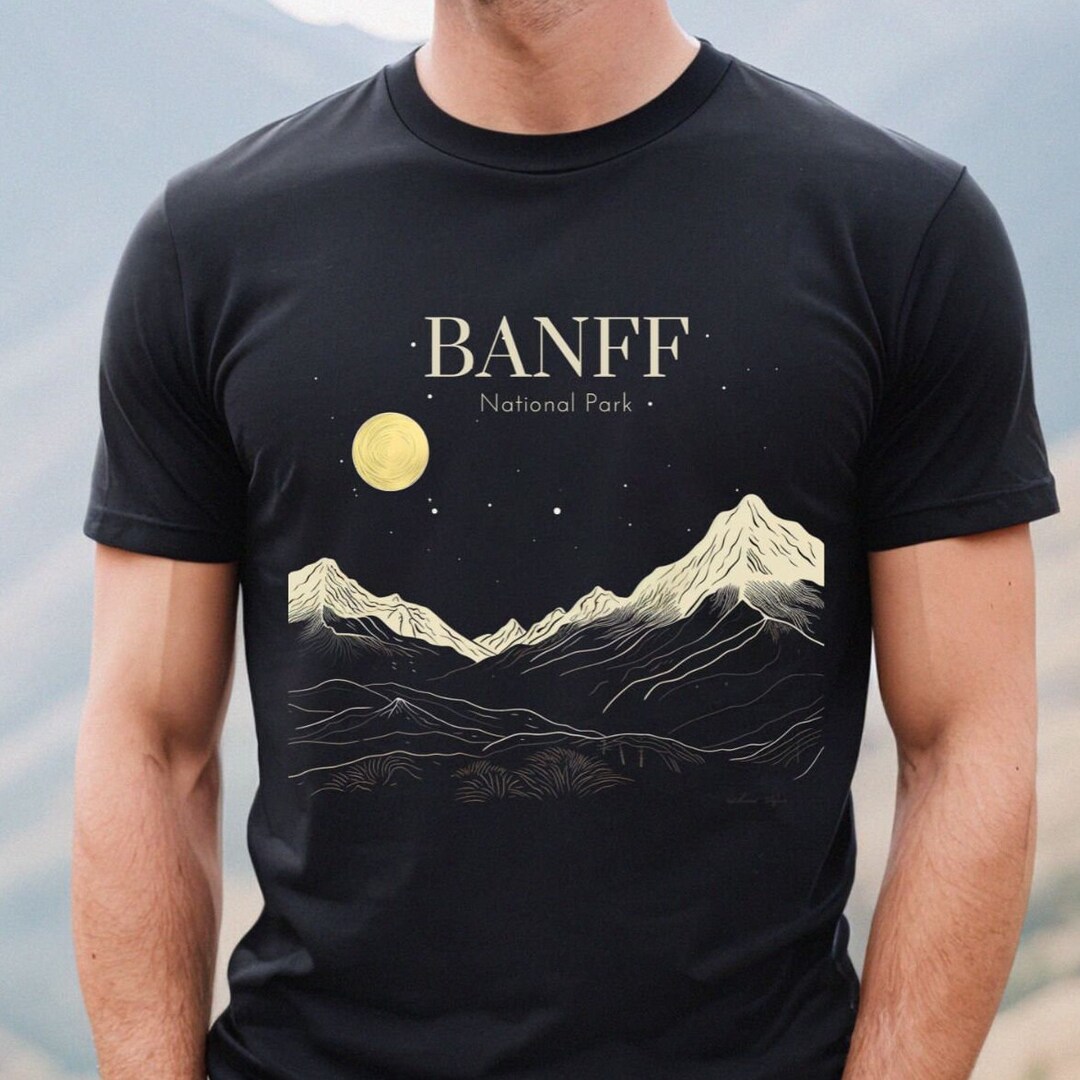 Banff Mountain Shirt, Banff National Park Shirt, Banff Park Camping ...