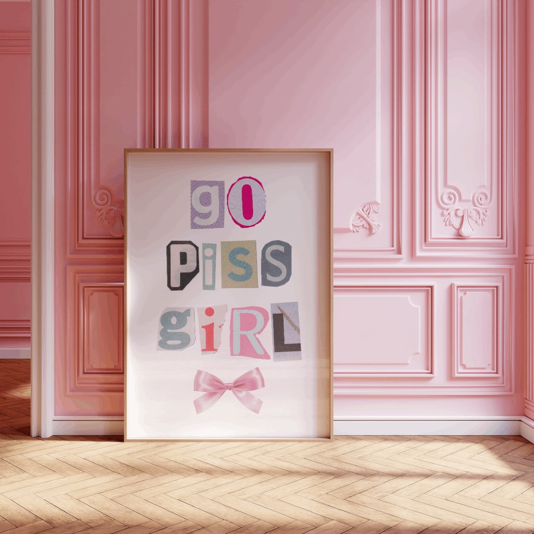 Pink Coquette Go Piss Girl Ribbon Bow Bathroom Digital Print Balletcore ...