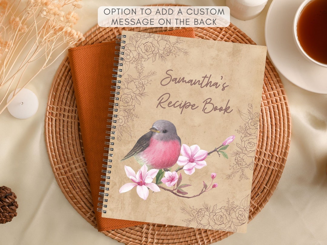 Custom Recipe Book, Cute Bird on Flowers, Gift for Cook, Chef, Baker ...