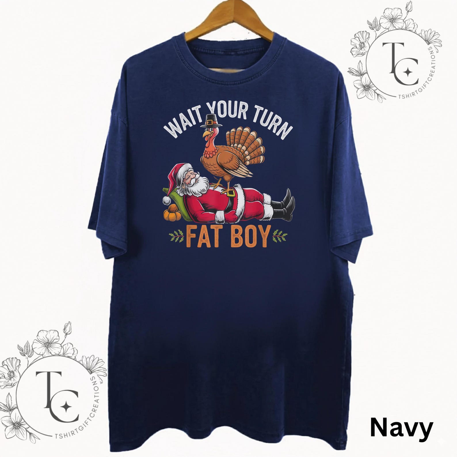 Wait Your Turn Fat Boy Shirt Funny Turkey Vs Santa Thanksgiving Tee ...