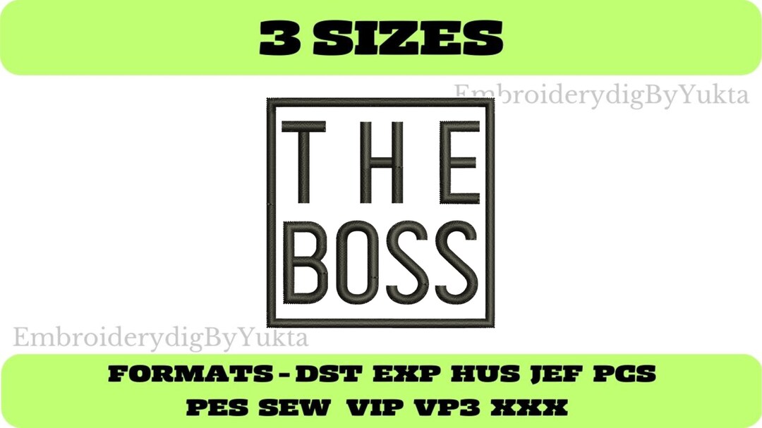 The Boss Embroidery Design | the Boss Dst File | the Boss Jef File ...