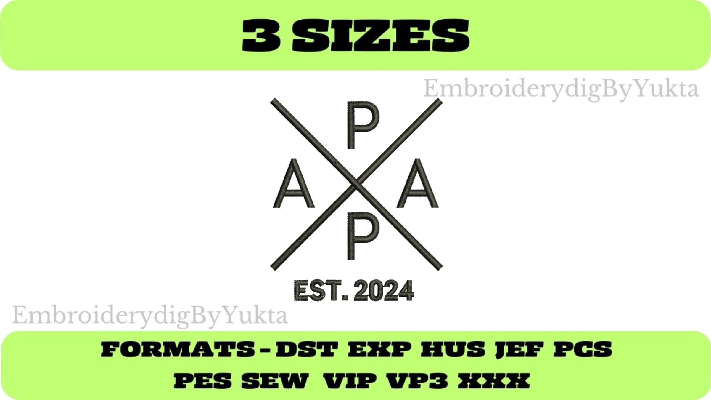 Papa Embroidery Design | Papa Dst File | Papa Jef File | Papa Pes File ...