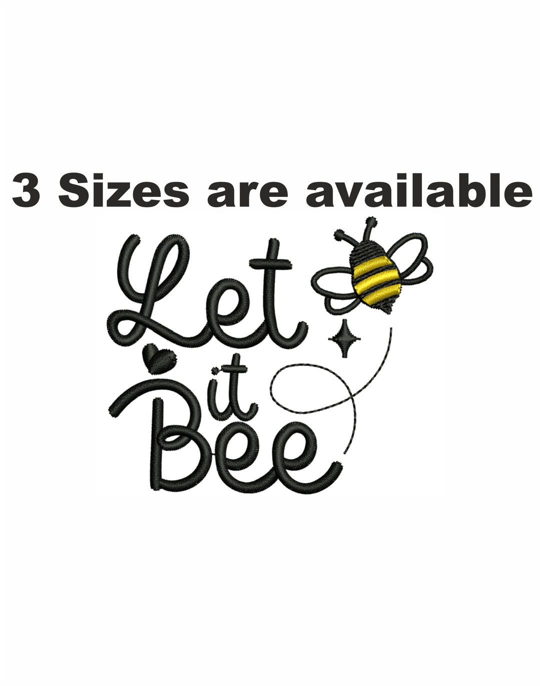 Let It Bee Embroidery Design | Let It Bee Dst File | Let It Bee Jef ...