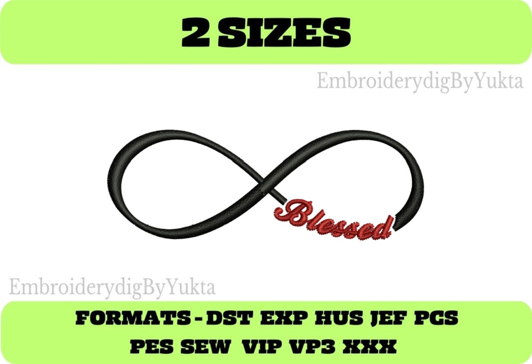 Blessed Infinity Embroidery Design, Blessed Infinity Pes File, Blessed Infinity Dst File ...
