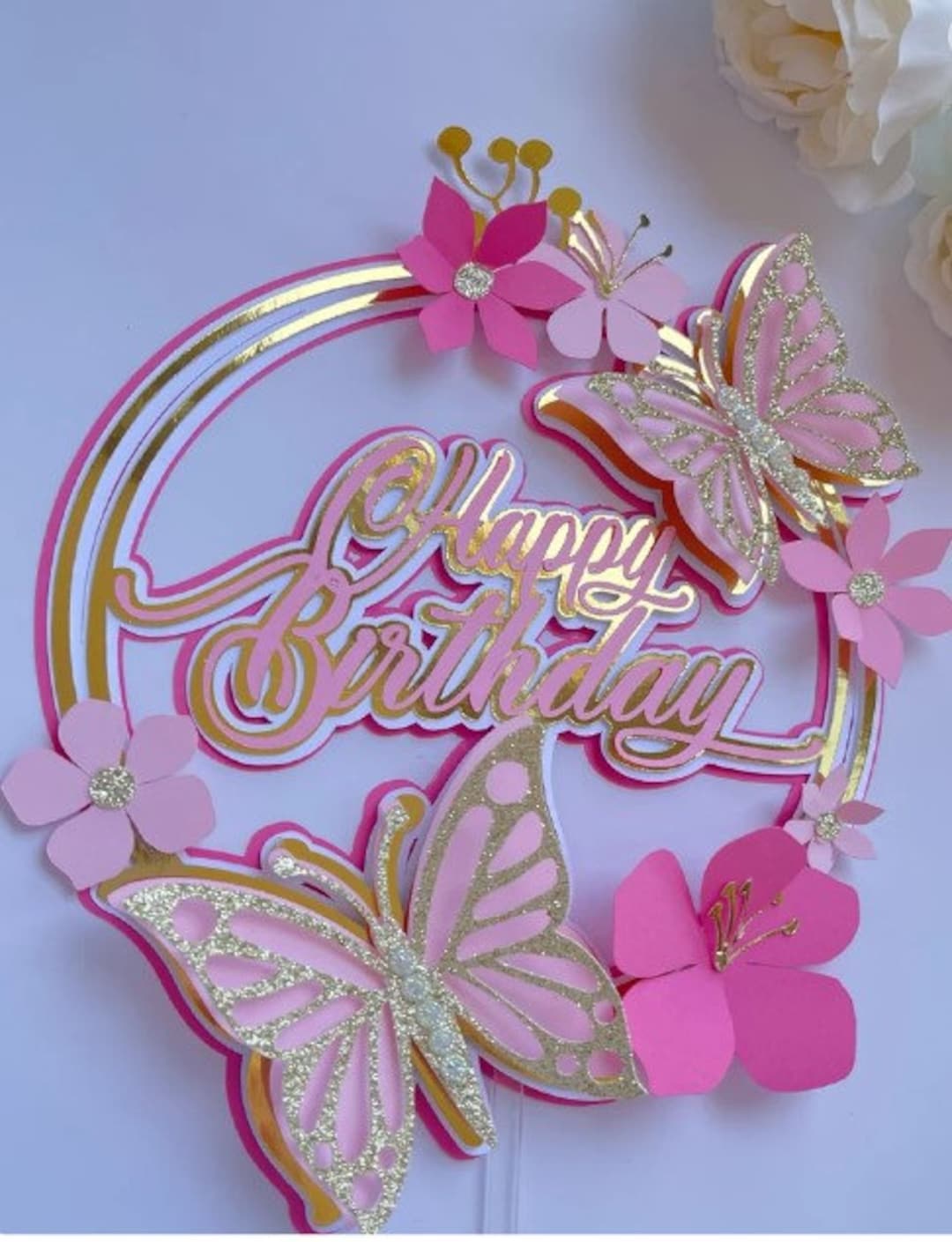 Cake Topper Happy Birthday Basic Flowers and Butterflies - Etsy