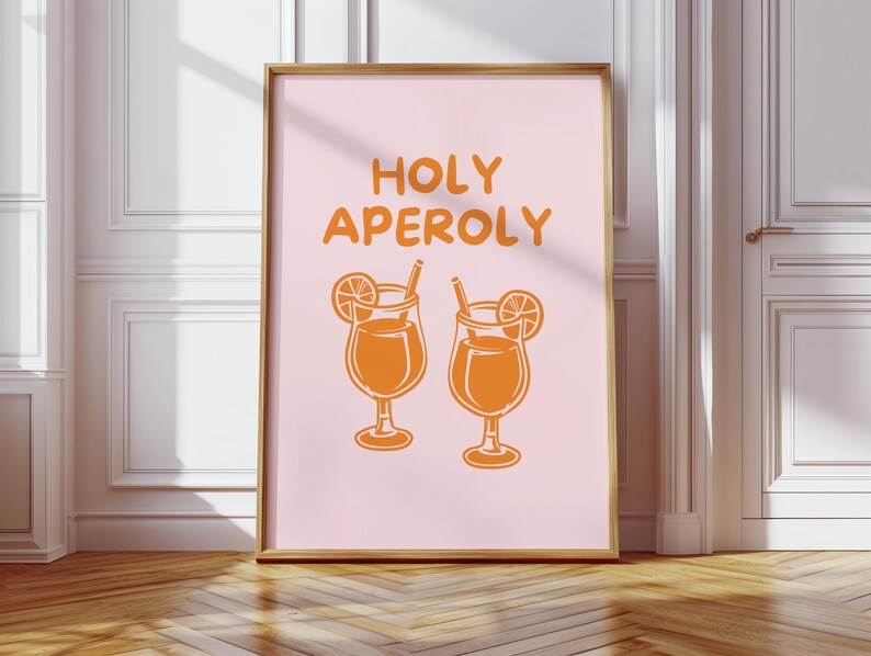 Aperol Spritz Print Holy Aperoly Poster Signature Cocktail Drink Sign ...