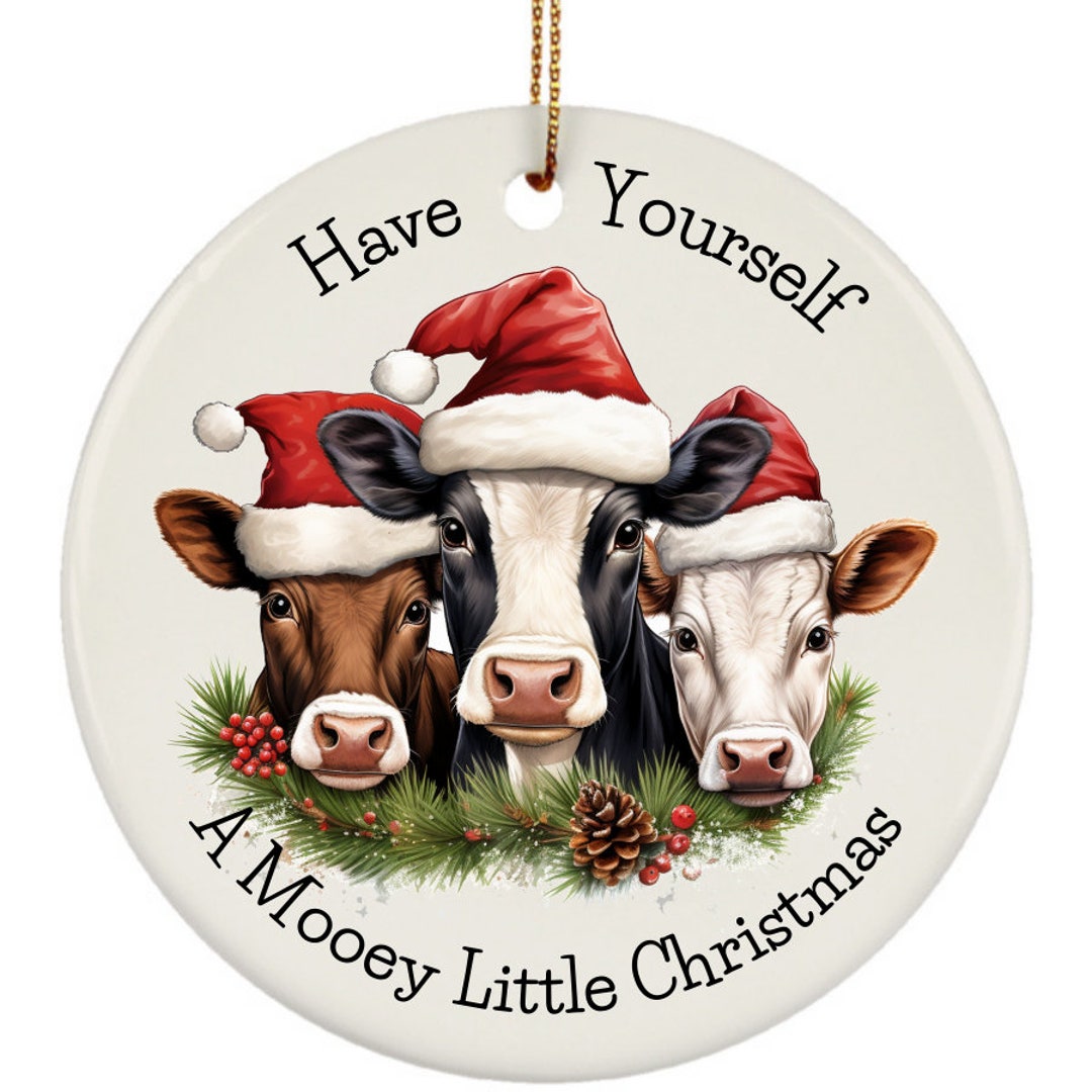 Have Yourself A Mooey Little Christmas Ornament, 1950's Christmas ...
