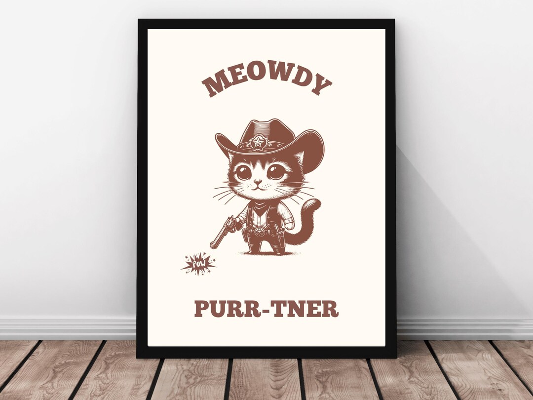 Retro Cowboy Cat Pun Print Western Cat Decor Texan Wall Art Printable ...
