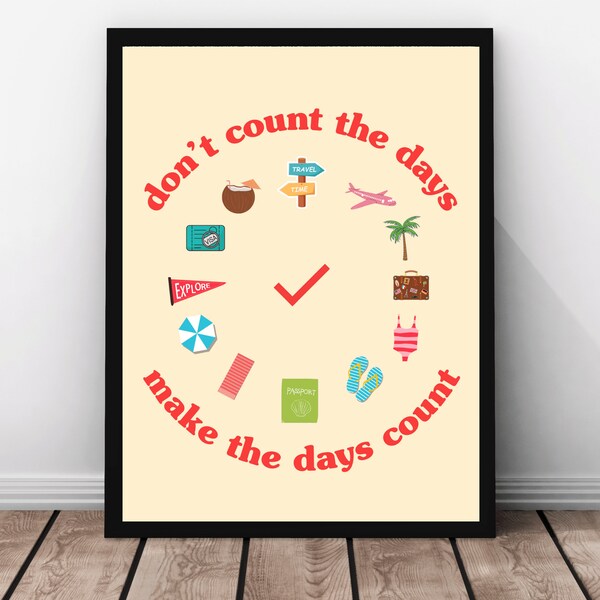 Dont Count the Days - Etsy