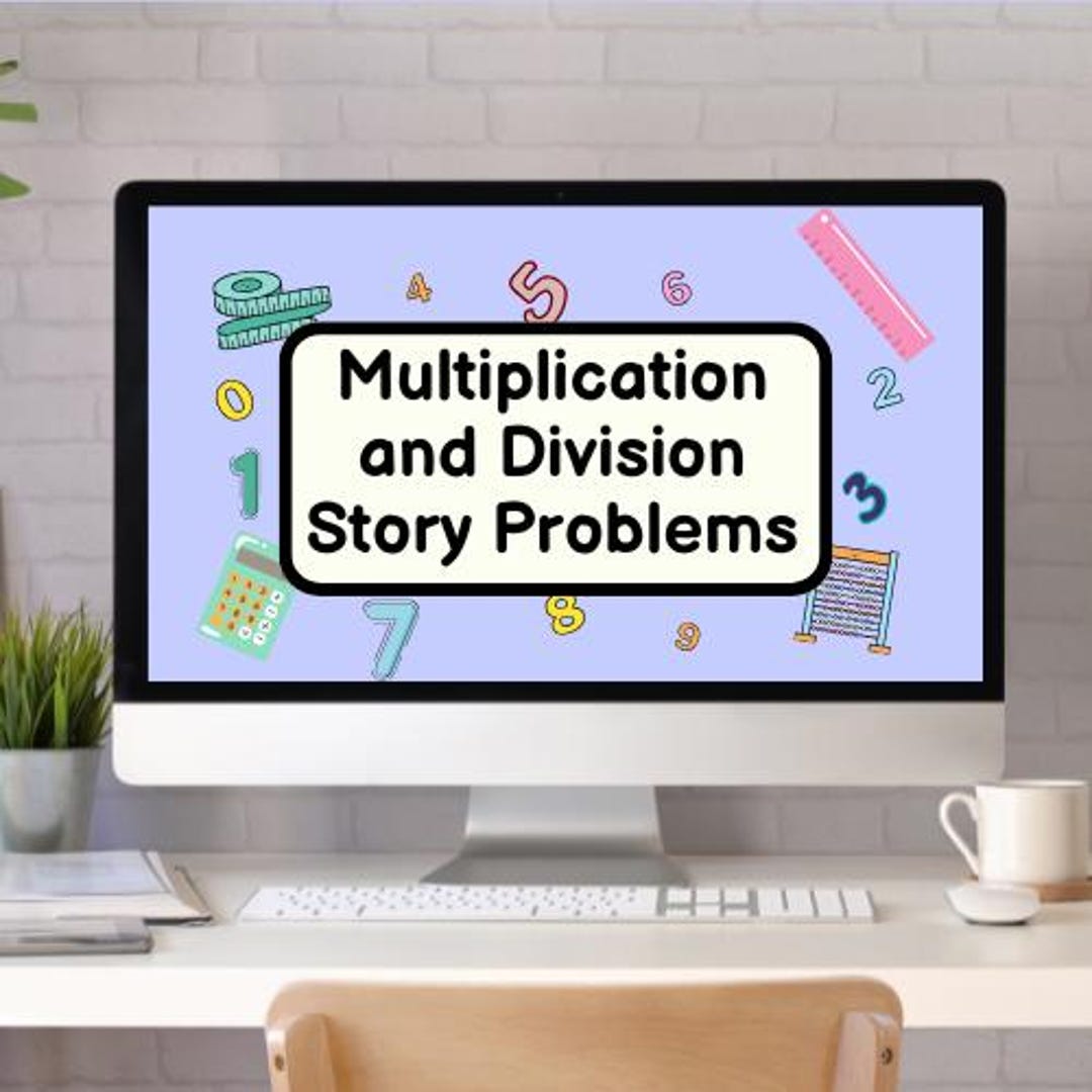 Multiplication/division Story Problem Slides for Teachers and ...