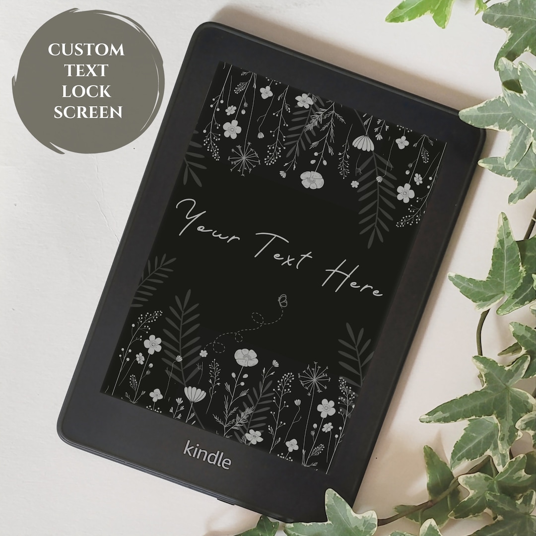 Custom Kindle Lock Screen | Screensaver Design, Personalized Template ...