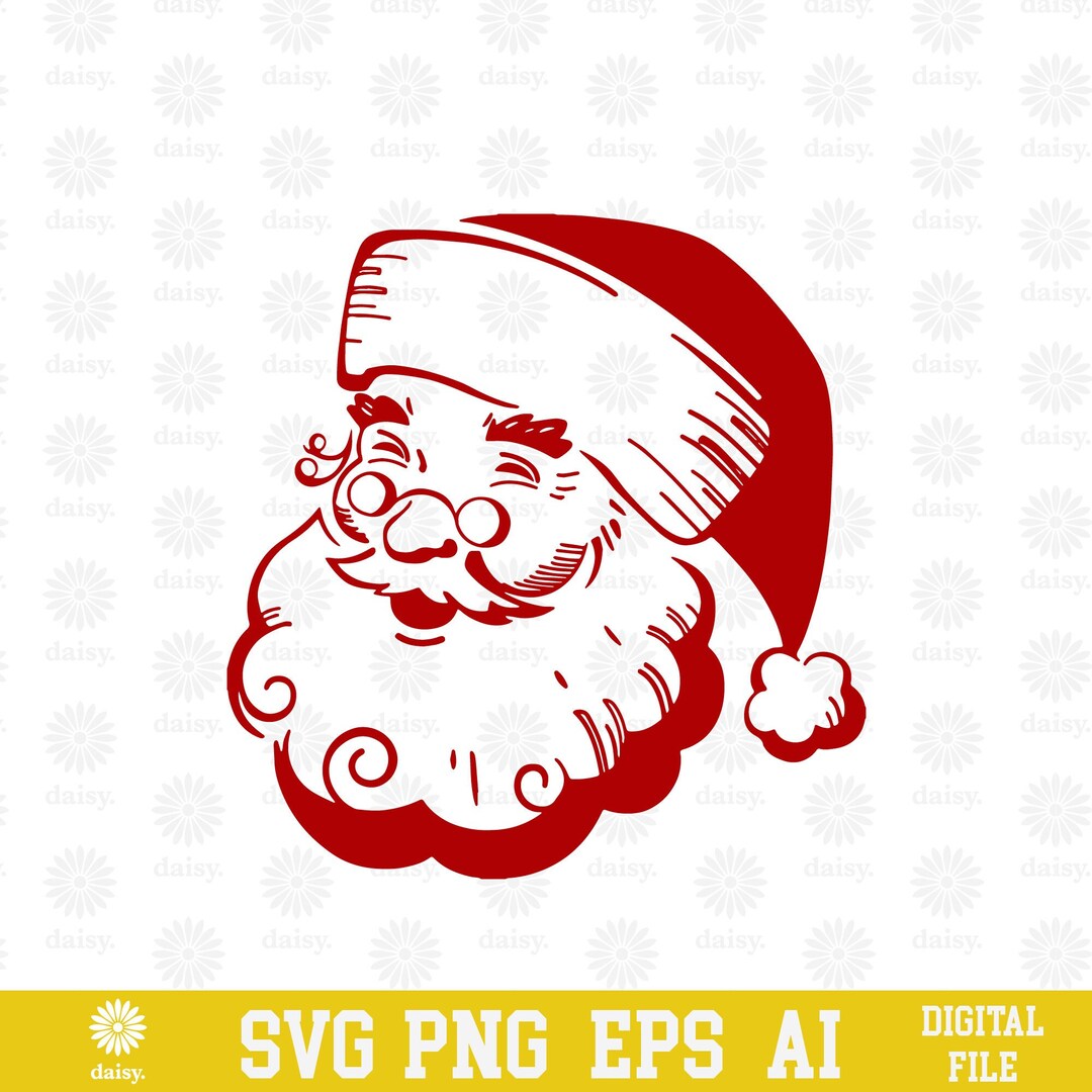 Santa Face Design SVG PNG EPS Funny Christmas Design Cricut Clipart ...