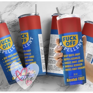 Fuck off Repellent, Fuck off Spray, Funny Tumbler, Funny Gift ...