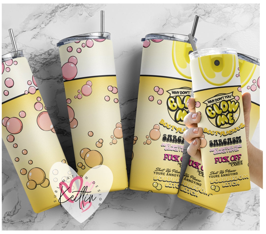 Yellow Blow Me Tumbler Bubblelicious Spray Can Bubbles Funny Tumbler ...