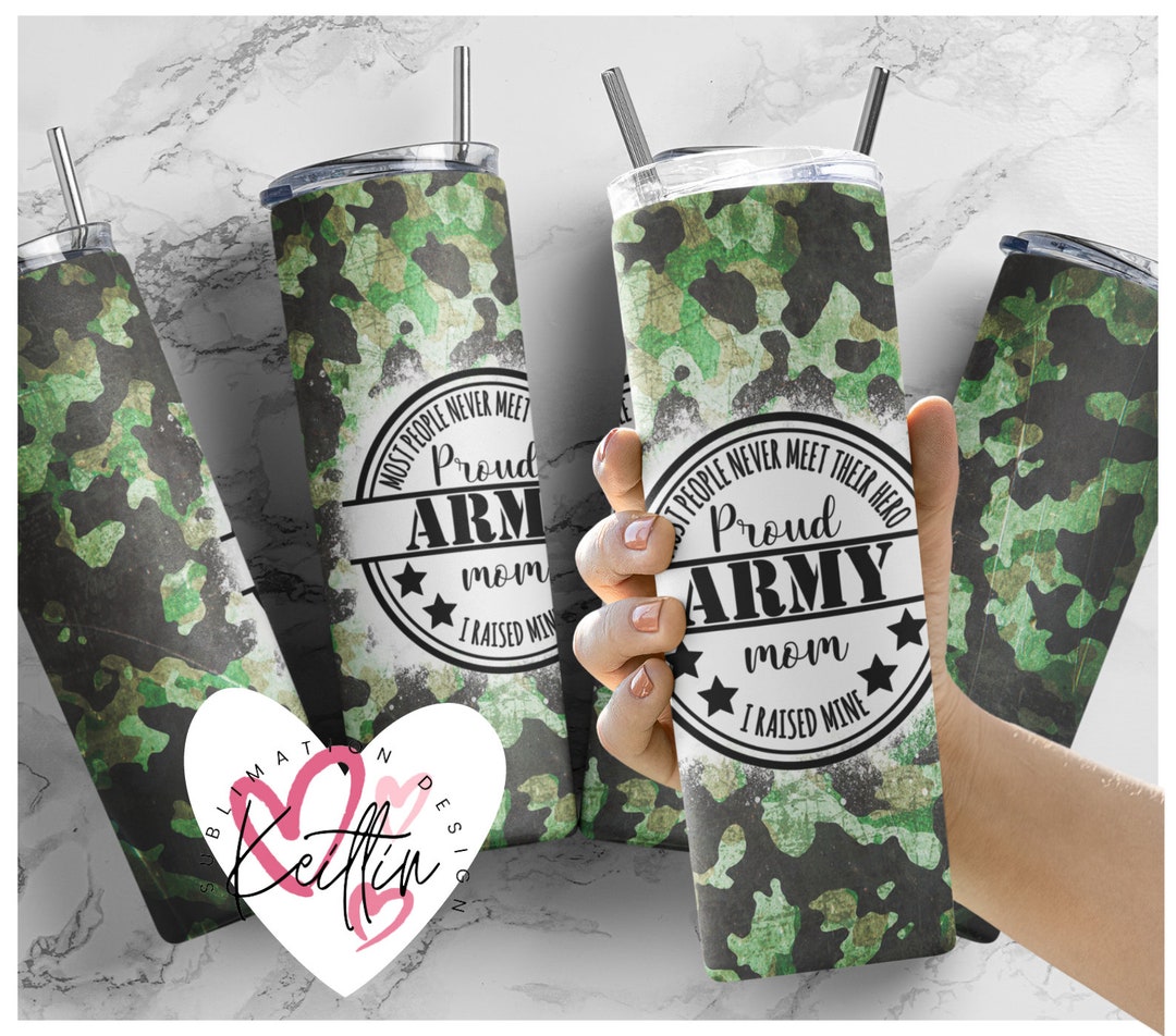 Proud Army Mom Moms Life 20oz Skinny Tumbler Design Sublimations Mom Of