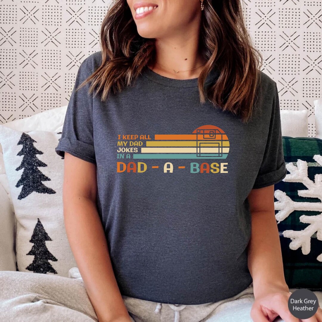 Funny Dad Joke Shirt – Dadabase Dad Shirt – Retro Funny Dad Graphic ...