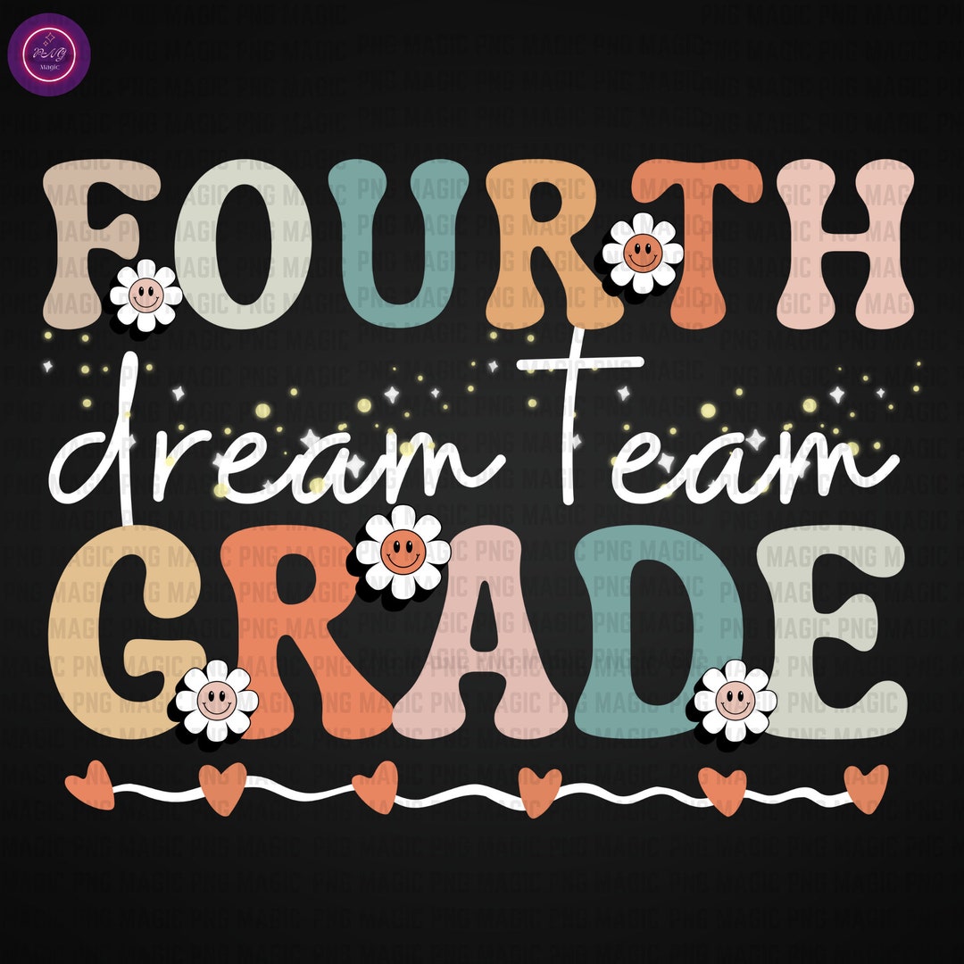 Fourth Grade Team PNG SVG 4th Grade Teachers Elementary School Spirit ...