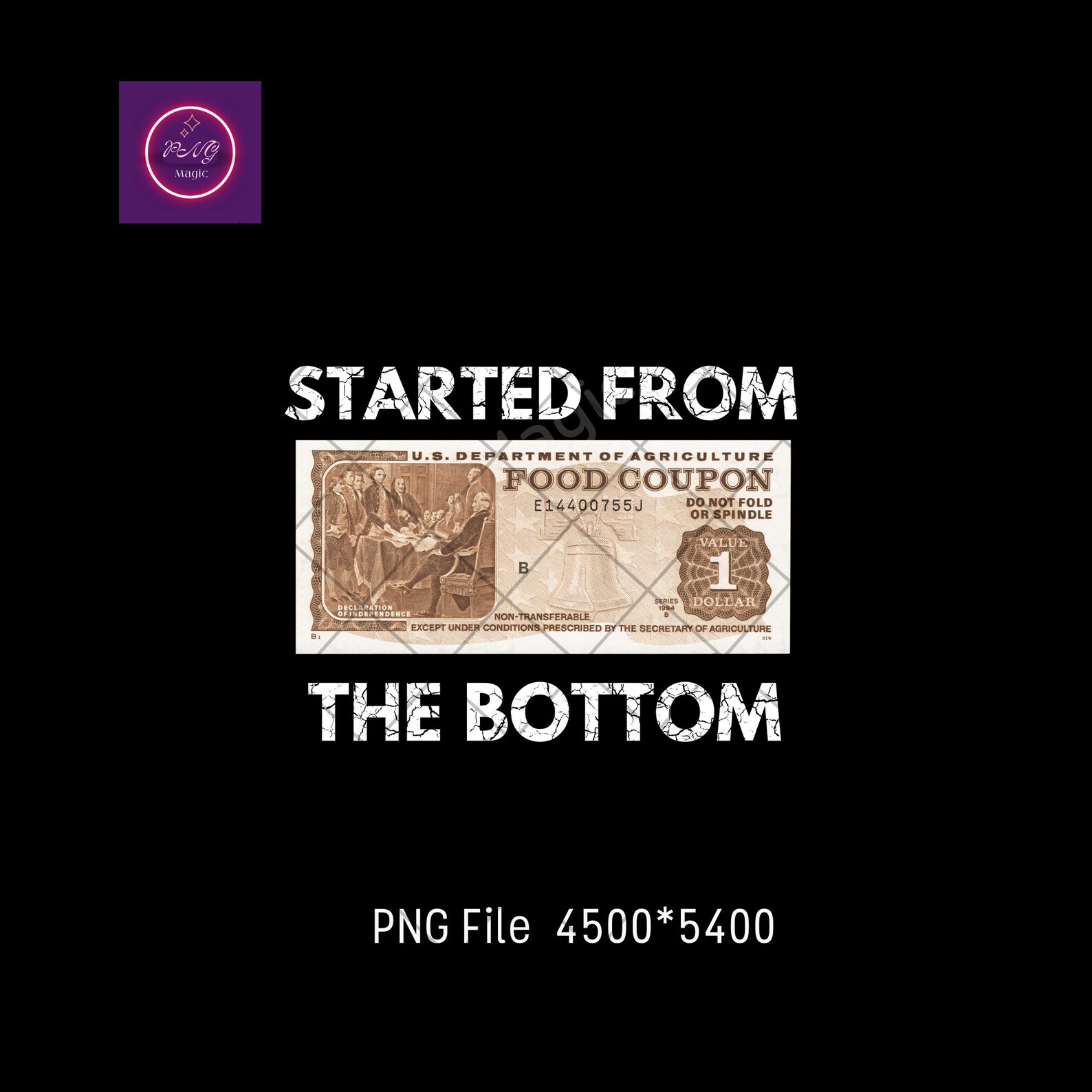 Food Stamp PNG Started From the Bottom SNAP Benefit - Etsy