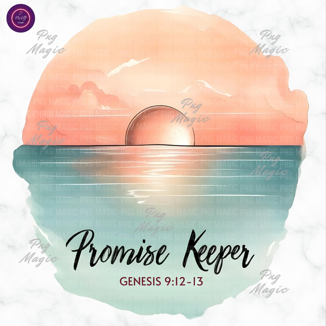 Promise Keeper PNG Bible Words Art Faithful God Scripture Quote Graphic ...