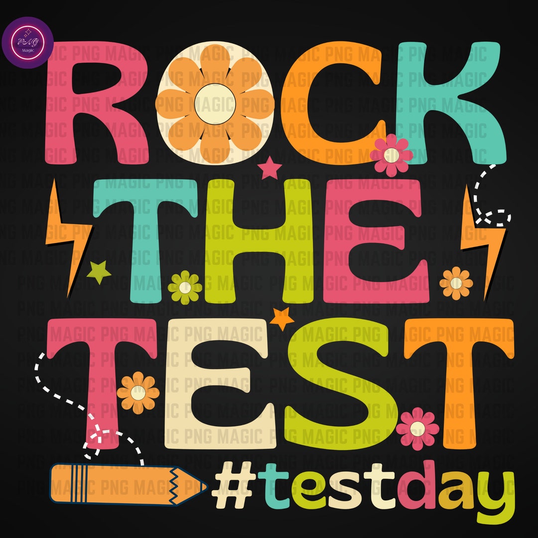 Rock the Test PNG: Exam Motivation, Test Day Design (digital Download ...