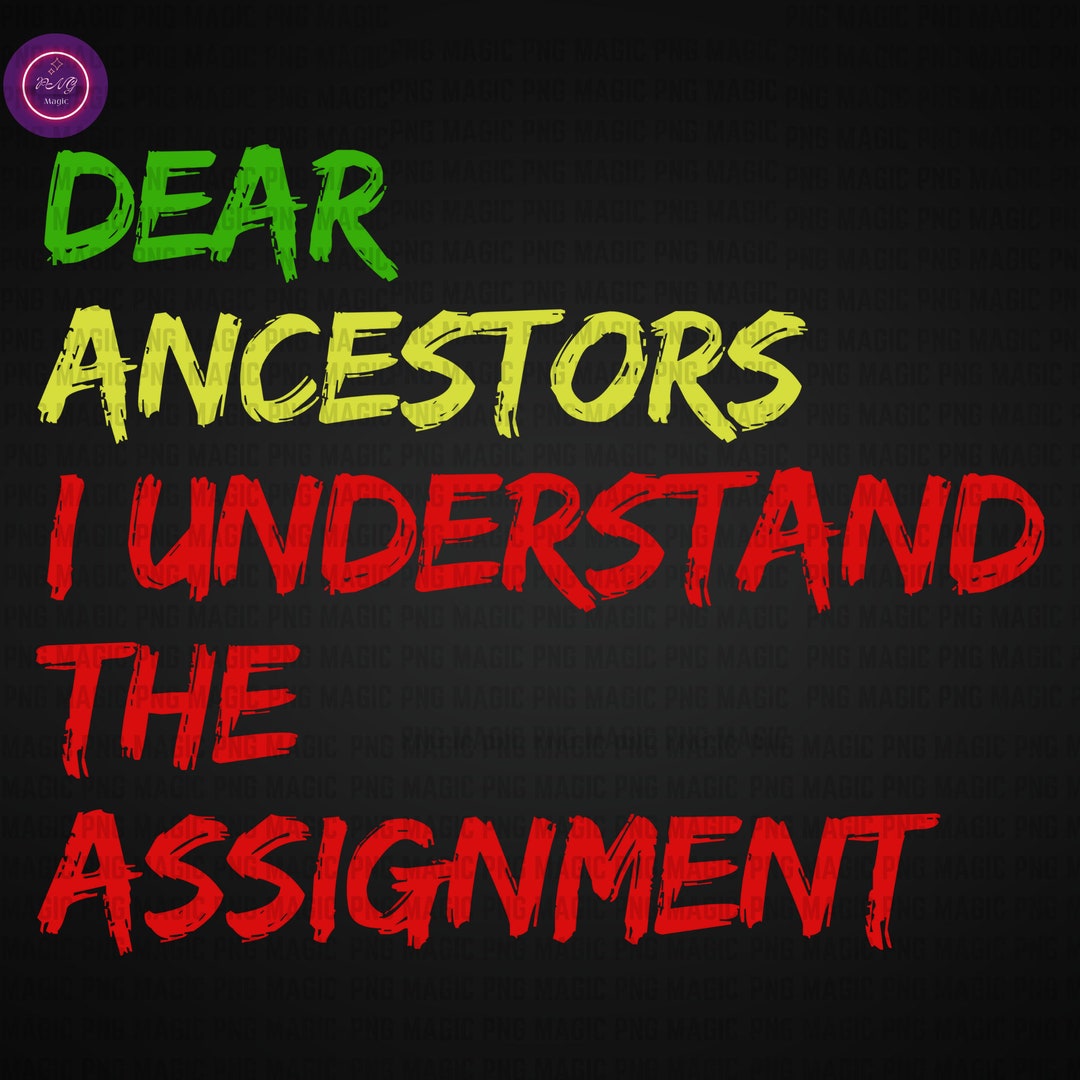 Dear Ancestor Quote SVG PNG Genealogy Enthusiast Family History Themed ...