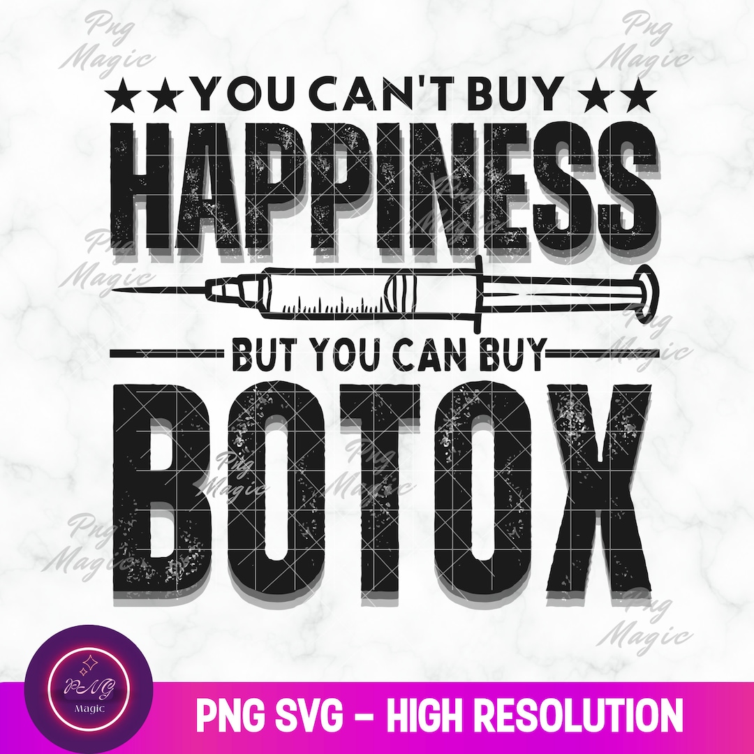Botox Humor PNG SVG Beauty Therapy Funny Wellness Cosmetic Procedure ...
