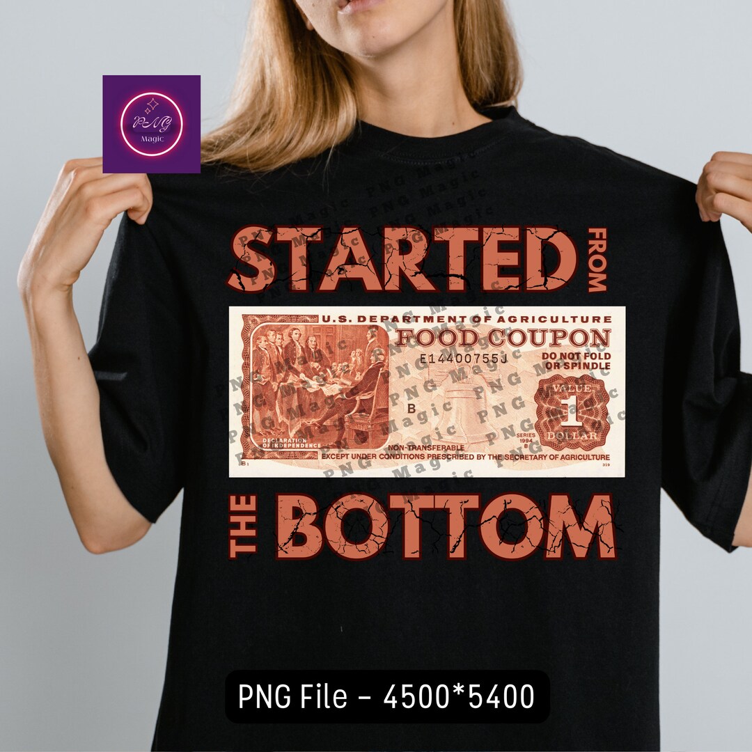 Food Stamp PNG Digital Download Started From the Bottom - Etsy