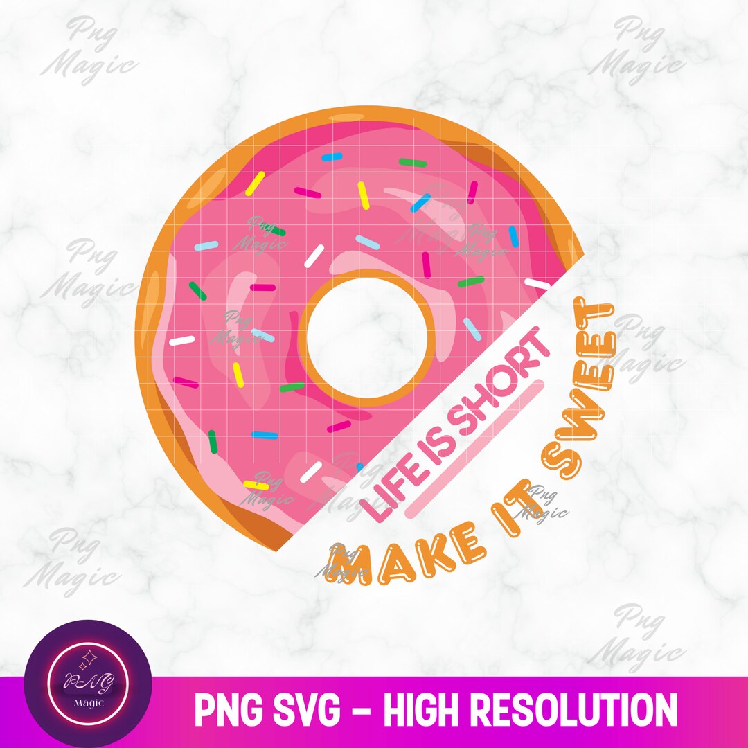Inspirational Life Quote PNG SVG Positivity and Joy Sweet Life ...