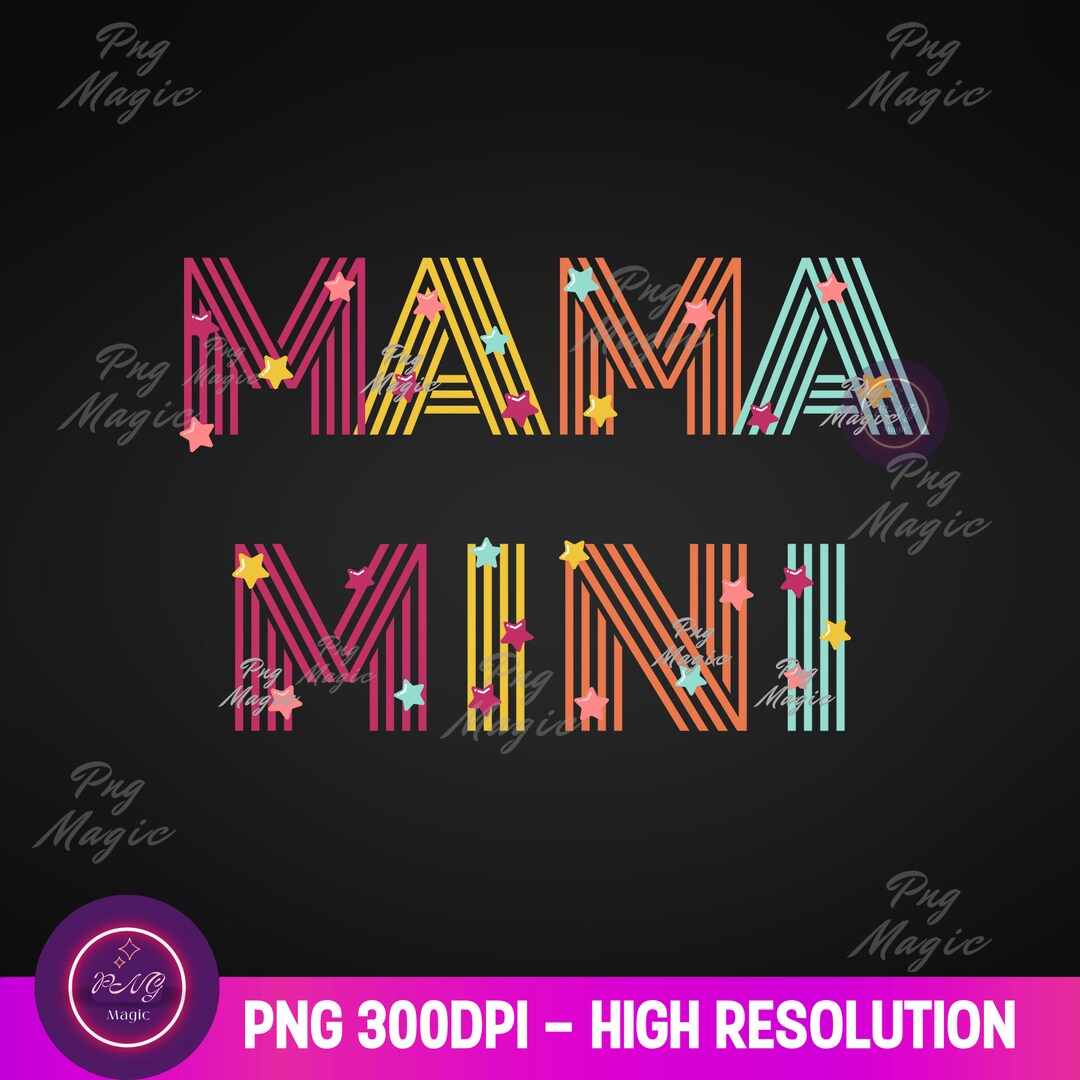 Mama Mini PNG Mother and Daughter Mommy and Me Clipart Mini Me Graphics ...