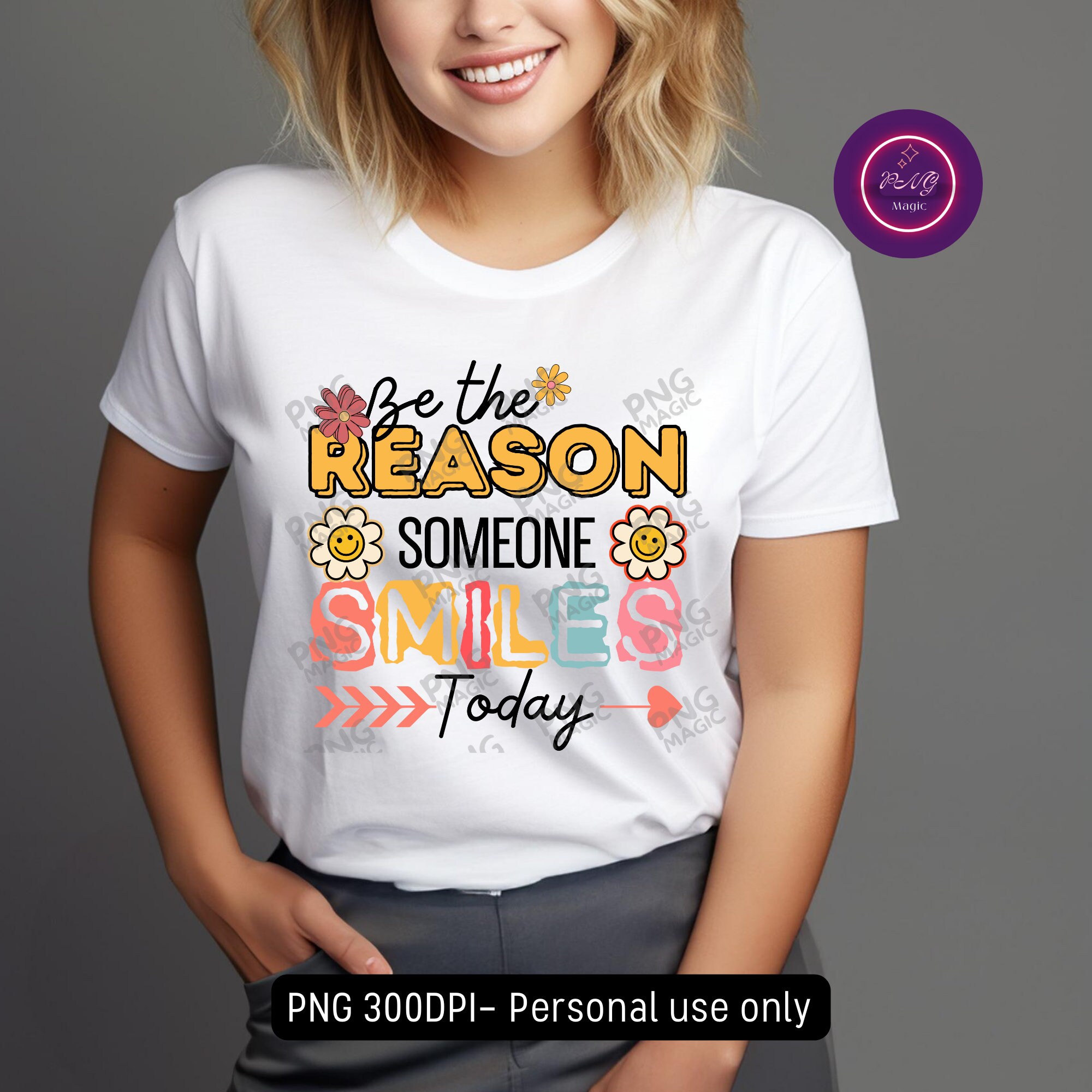 Inspire Smiles Today PNG Spread Joy Daily Graphic Reason for Smiling ...