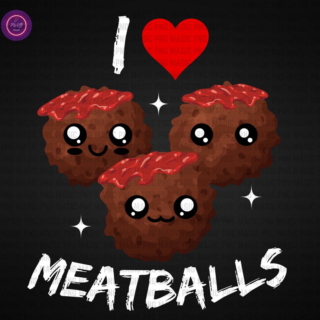 Saucy Meatball PNG Meatball Enthusiast Tee Shirt Pasta Lover's Meatball ...