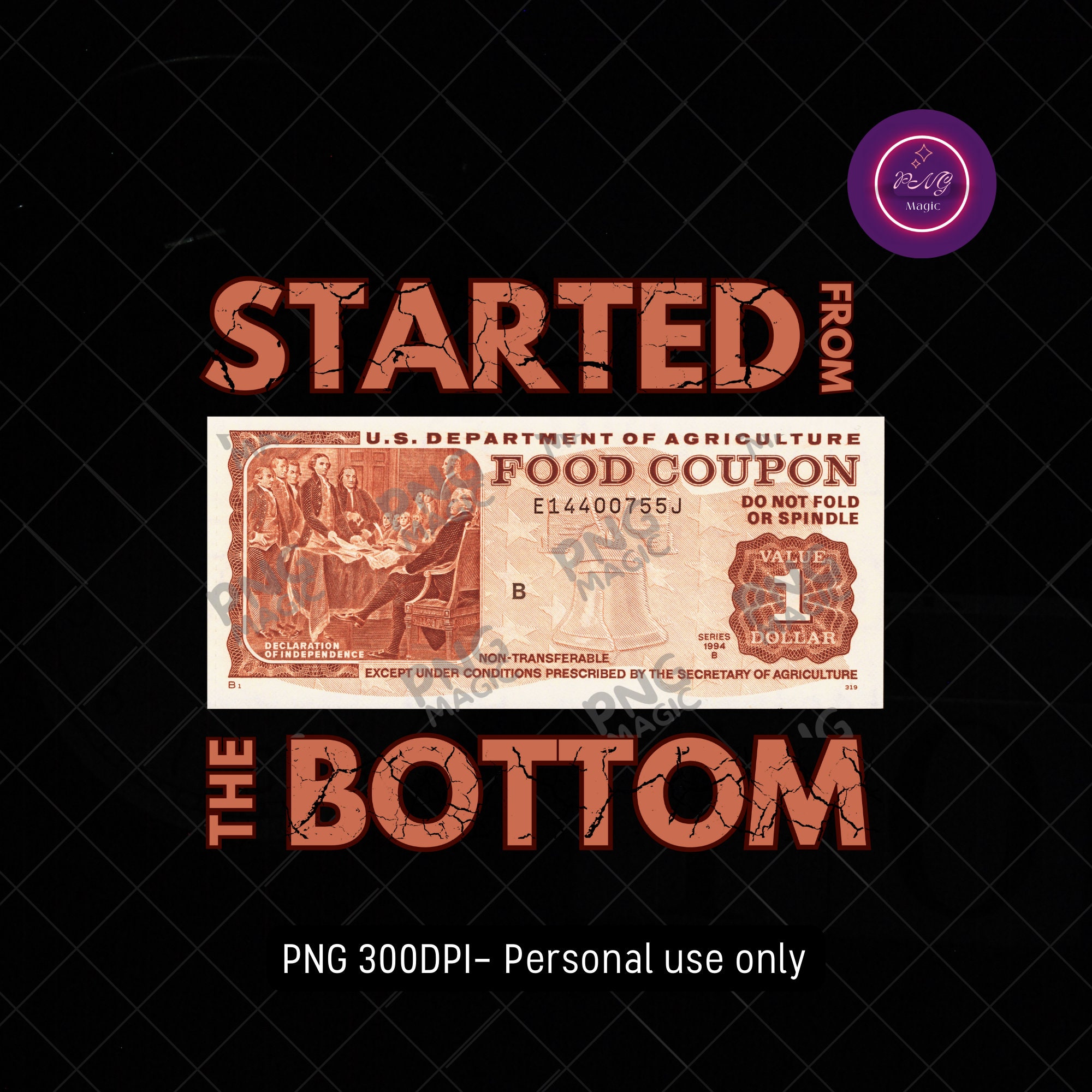 Food Stamp PNG Digital Download Started From the Bottom SNAP Benefit ...