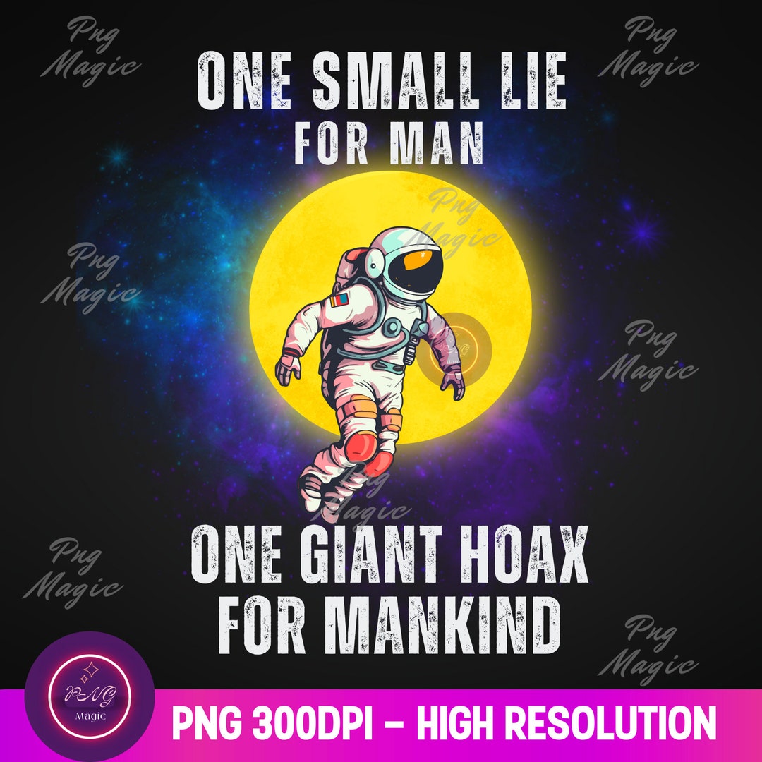 Moon Landing Conspiracy PNG Fake Moon Landing Gear Space Hoax Theory ...