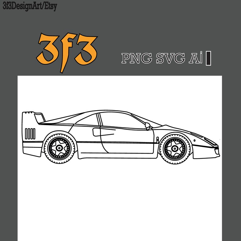 F40 Car Vector File .ai .svg .png Silhouette Laser Cut Cnc - Etsy France