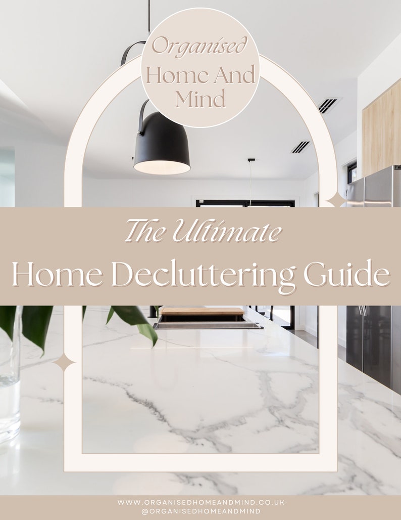 The Ultimate Home Decluttering Guide - Home Organising - Decluttering Guide - Decluttering ...