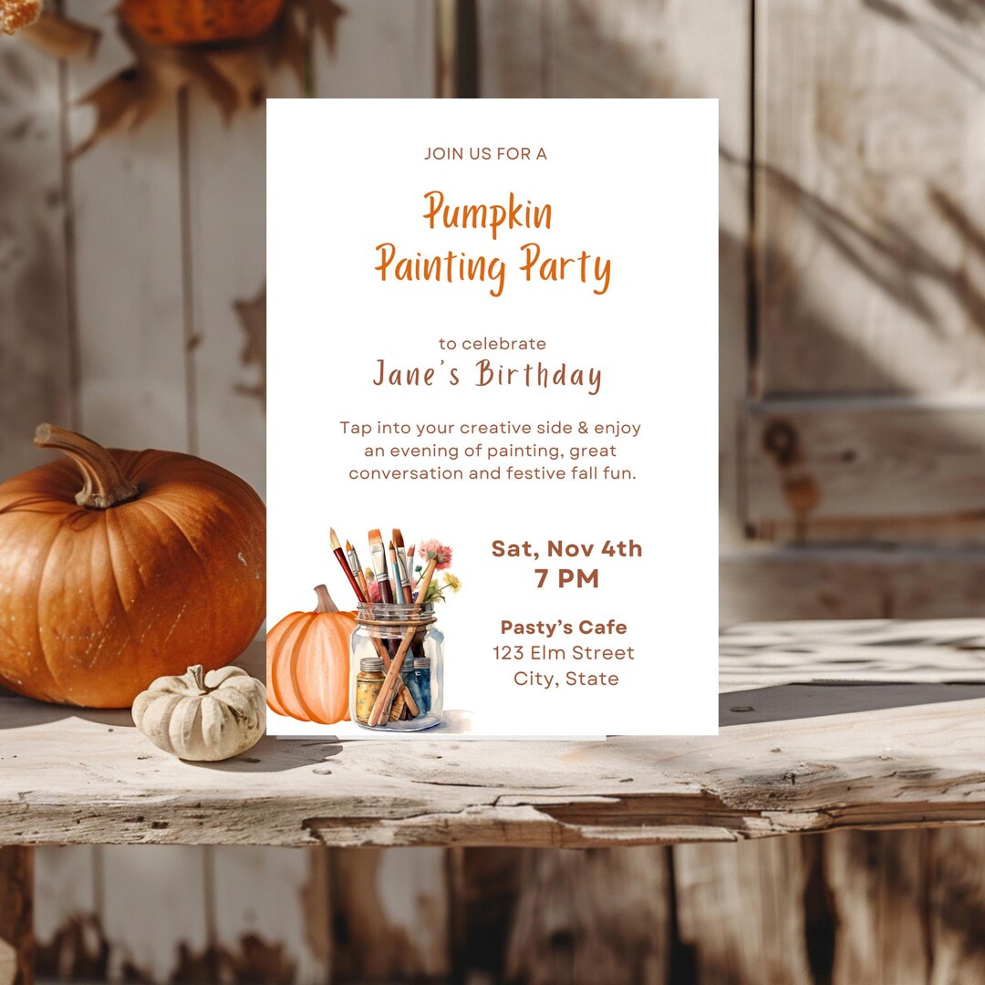 Pumpkin Painting Party Invitation - Fall Birthday - Editable Pumpkin ...